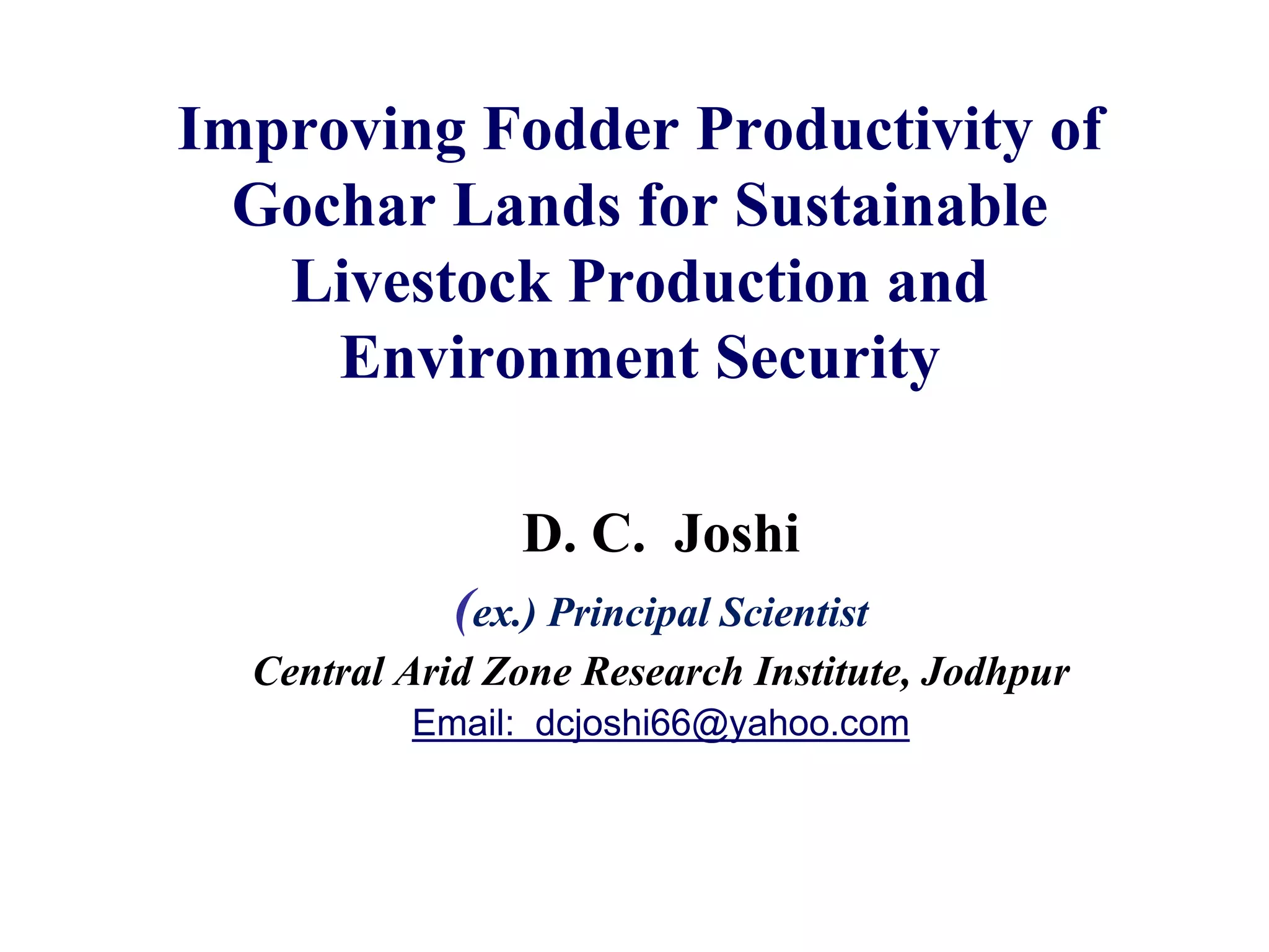 Improve Grass productivity of Gochar | PPTX | Agriculture | Industries