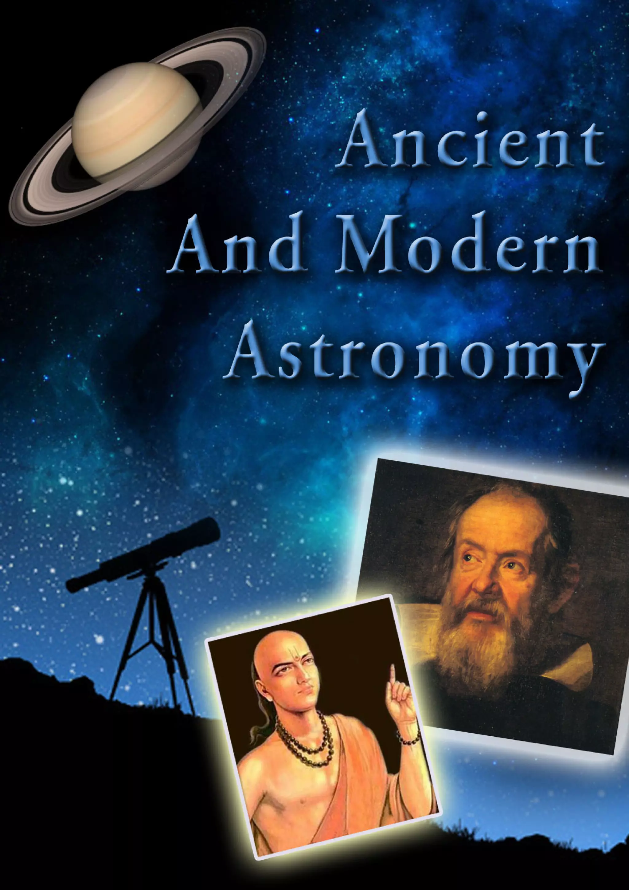 Report on "ANCIENT & MODERN ASTRONOMY" | PDF
