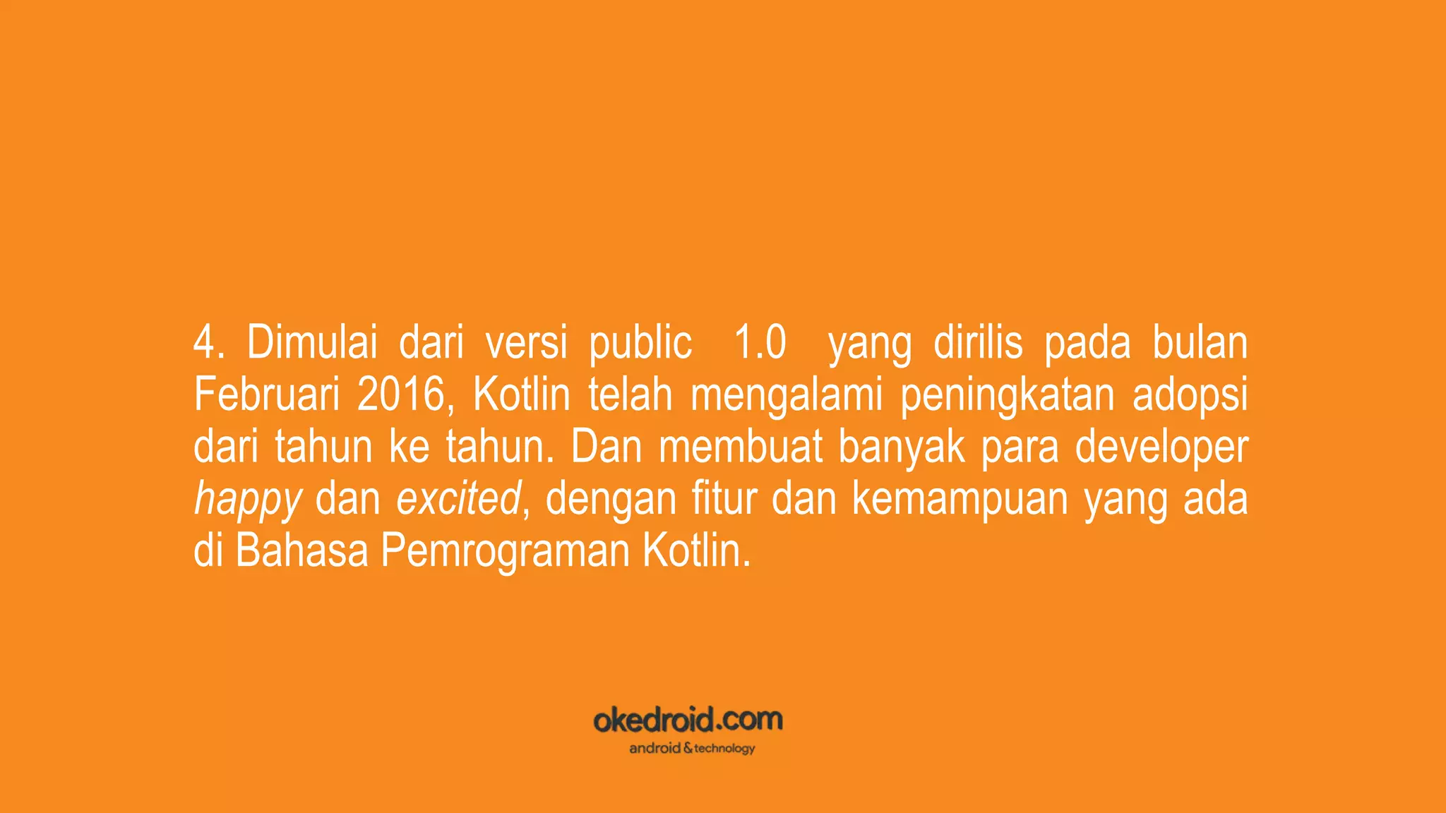 7 fakta tentang bahasa pemrograman kotlin | PPT