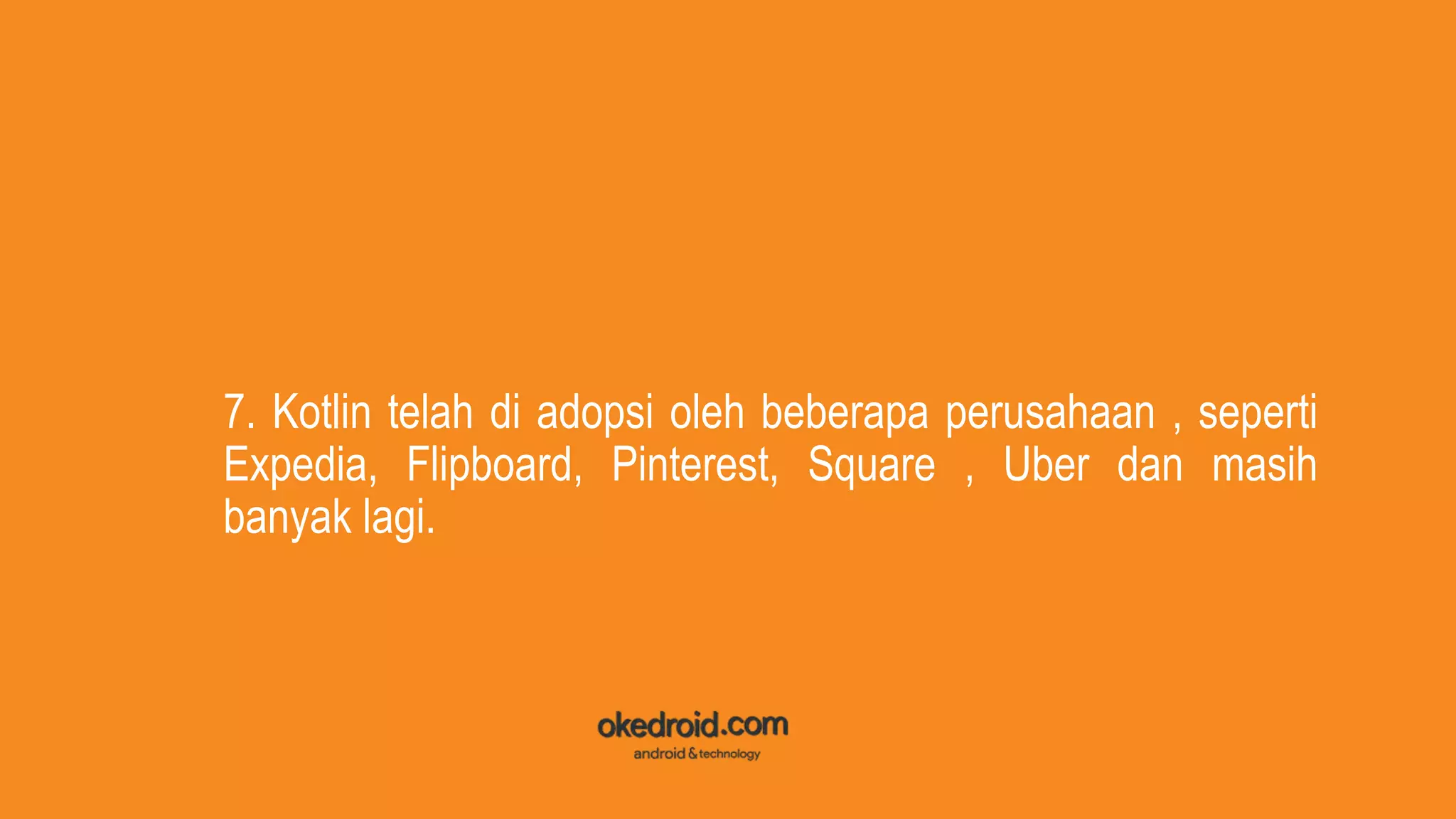 7 fakta tentang bahasa pemrograman kotlin | PPT