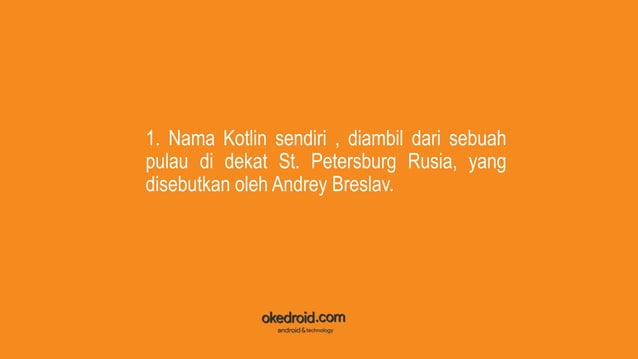 7 fakta tentang bahasa pemrograman kotlin | PPT