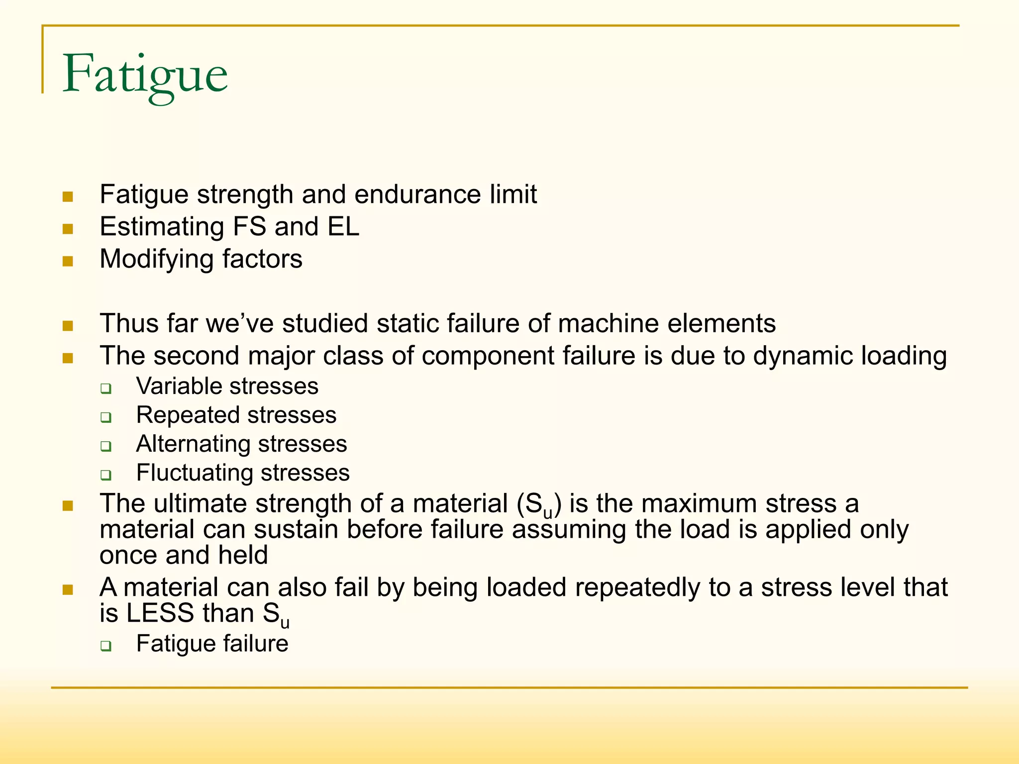 7 Machine design fatigue load | PPT