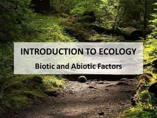 Introduction to Ecology | PPT