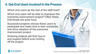 7 Features of Highly Effective Outcomes Improvement Projects | PPT