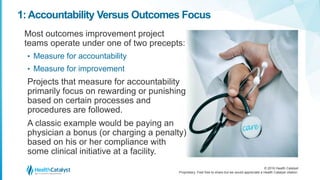 7 Features of Highly Effective Outcomes Improvement Projects | PPTX