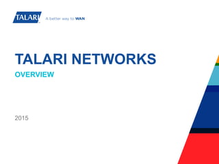 Talari Customer Overview_2015 | PPT