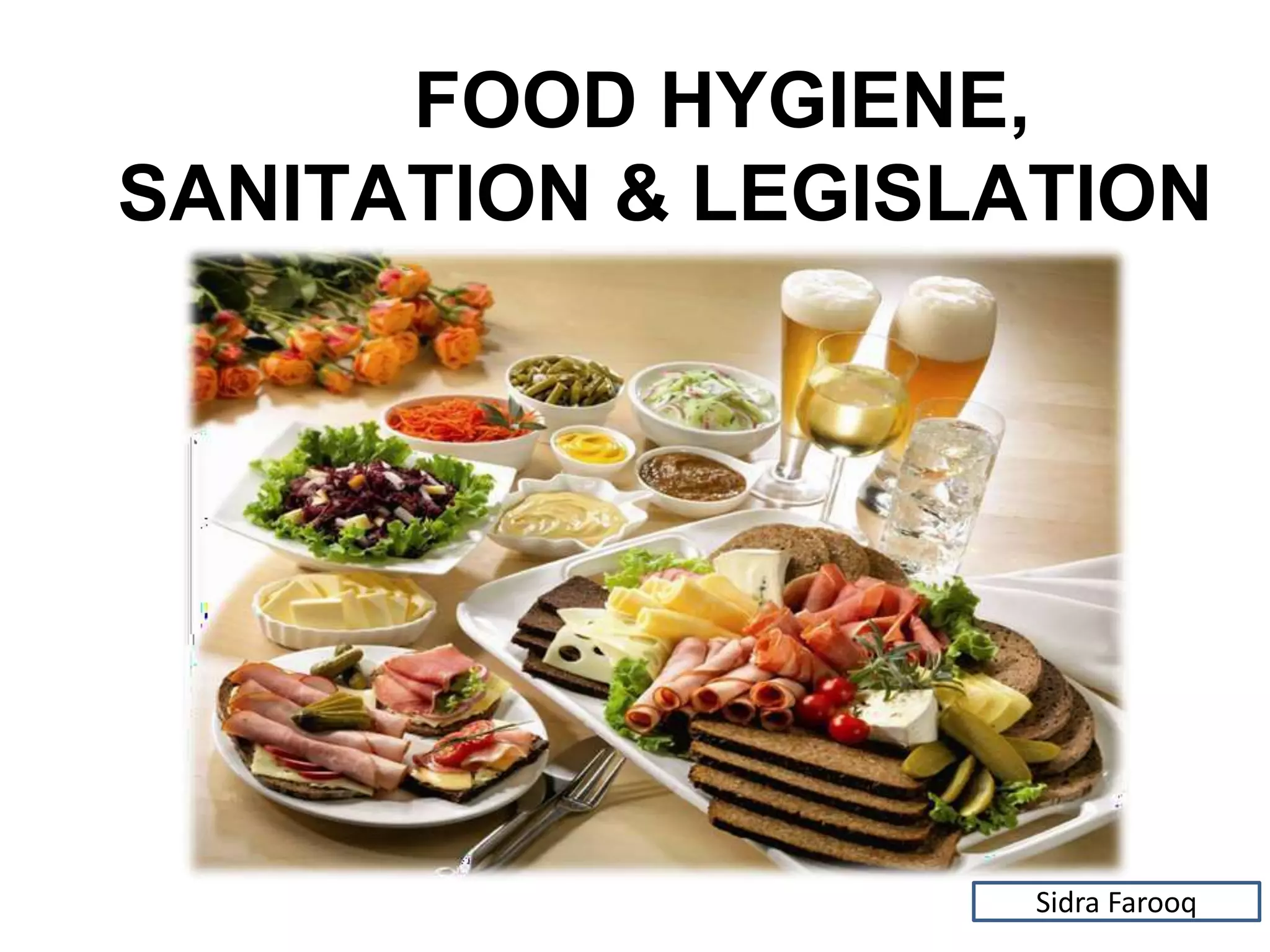 7 food hygiene, sanitation legislation | PPTX