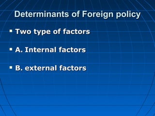 7 foreign policy process | PPT