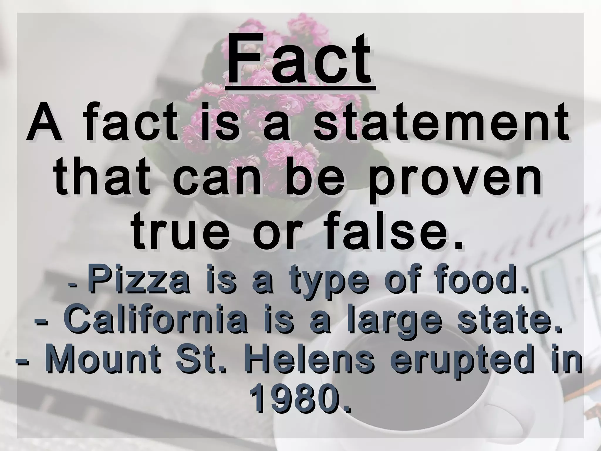 Forming opinions based on facts - EAPP | PPT