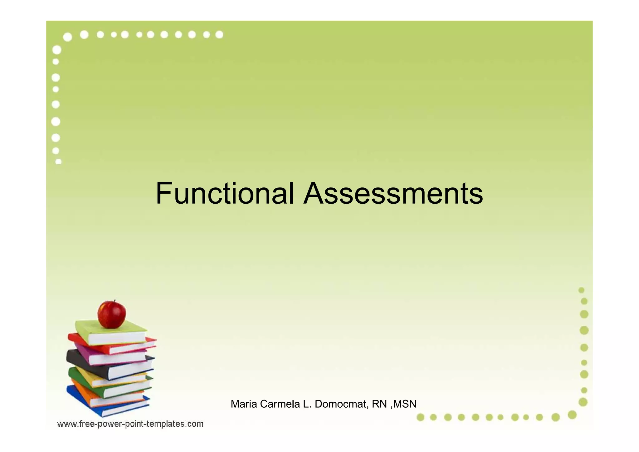 functional assessments | PPT