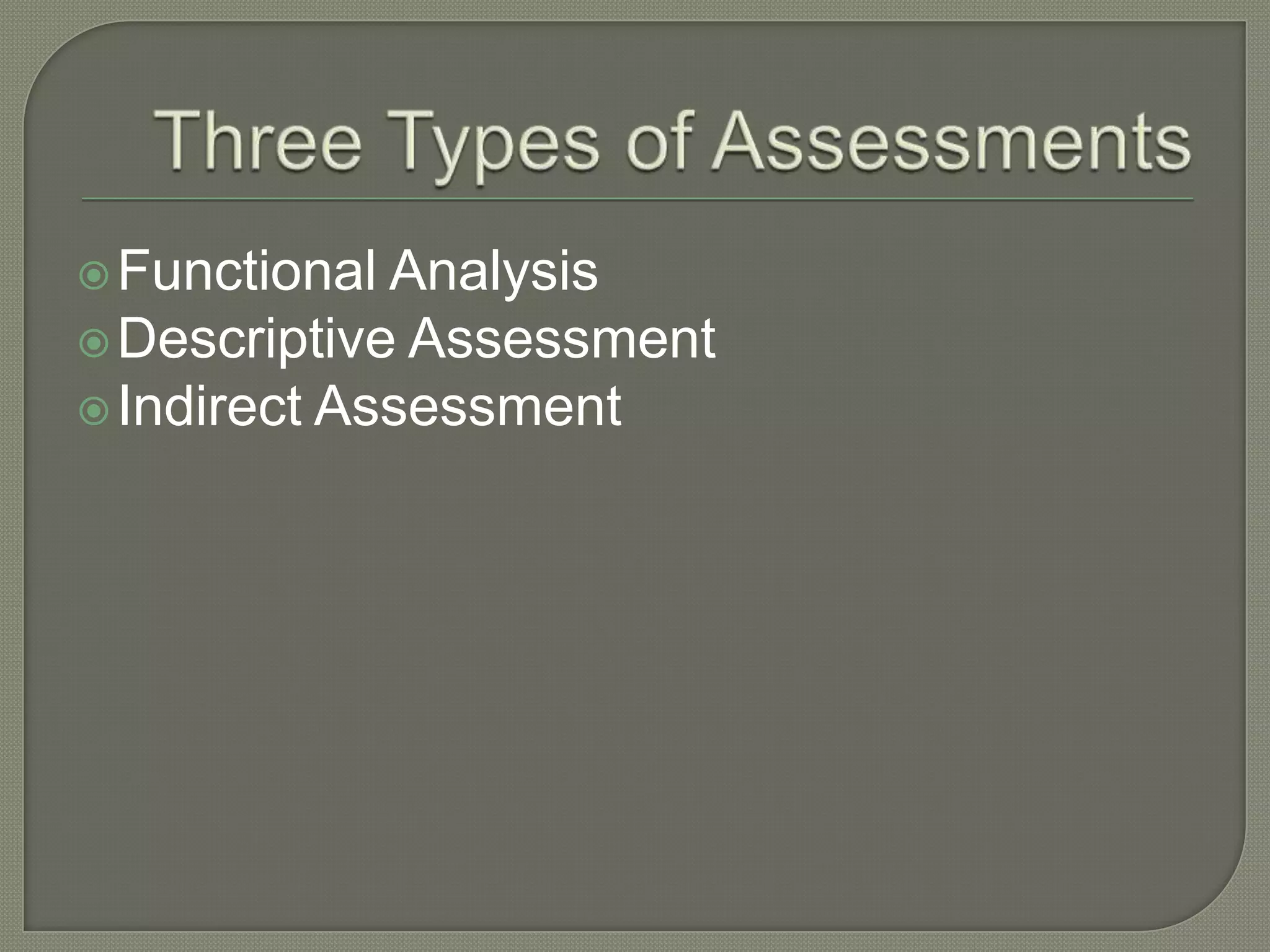 Functional Assessment Presentation | PPTX