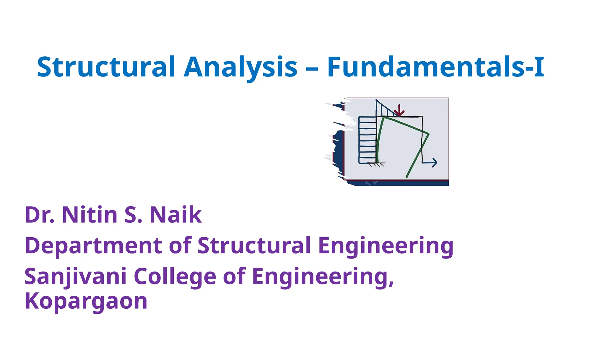 Fundamental questions in Structural Analysis | PPT
