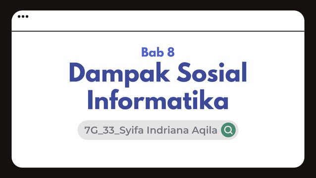 Bab 8 : Dampak Sosial Informatika | PDF