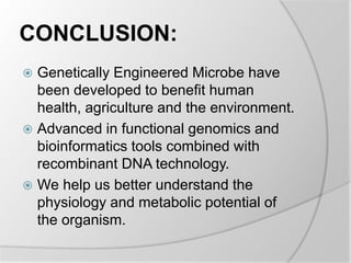 Geneticatly modified microbs | PPTX