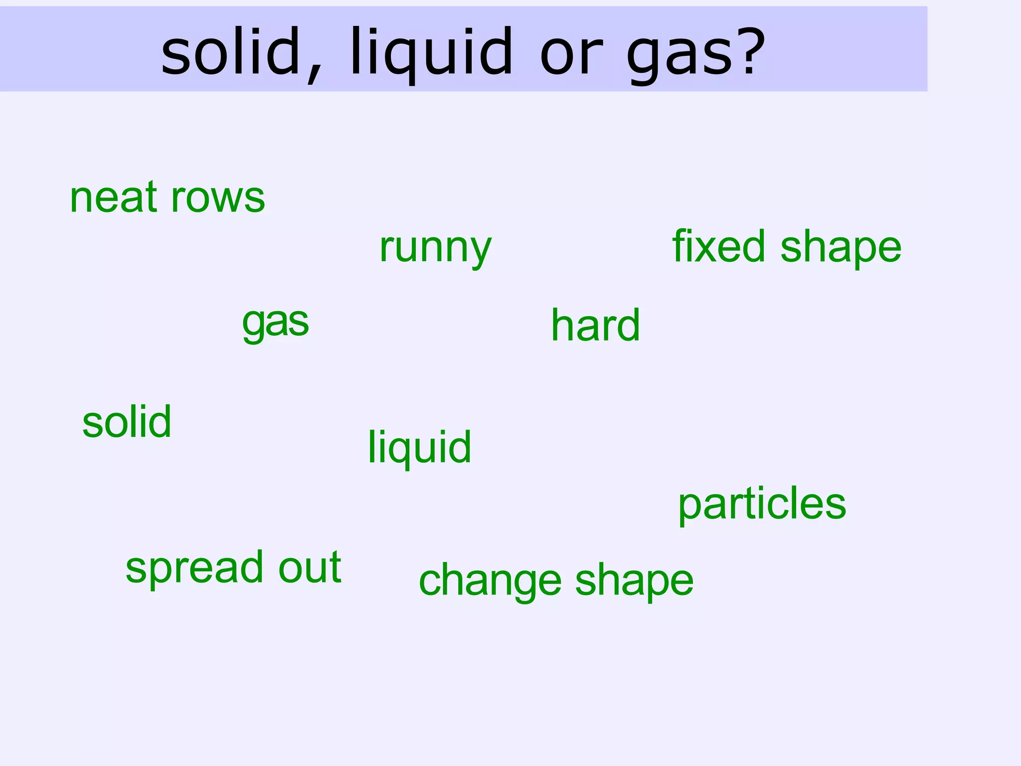 Grouping activity solids, liquids or gas | PPTX