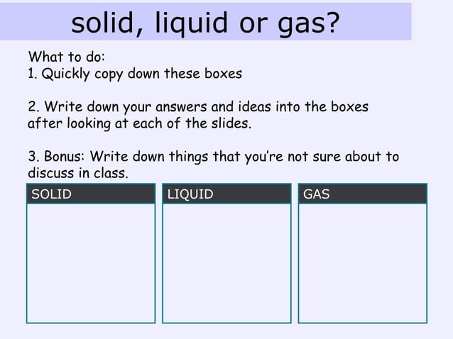 Grouping activity solids, liquids or gas | PPTX | Physics | Science