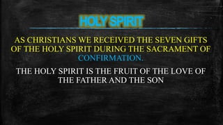 7 Gifts of the Holy Spirit.pptx