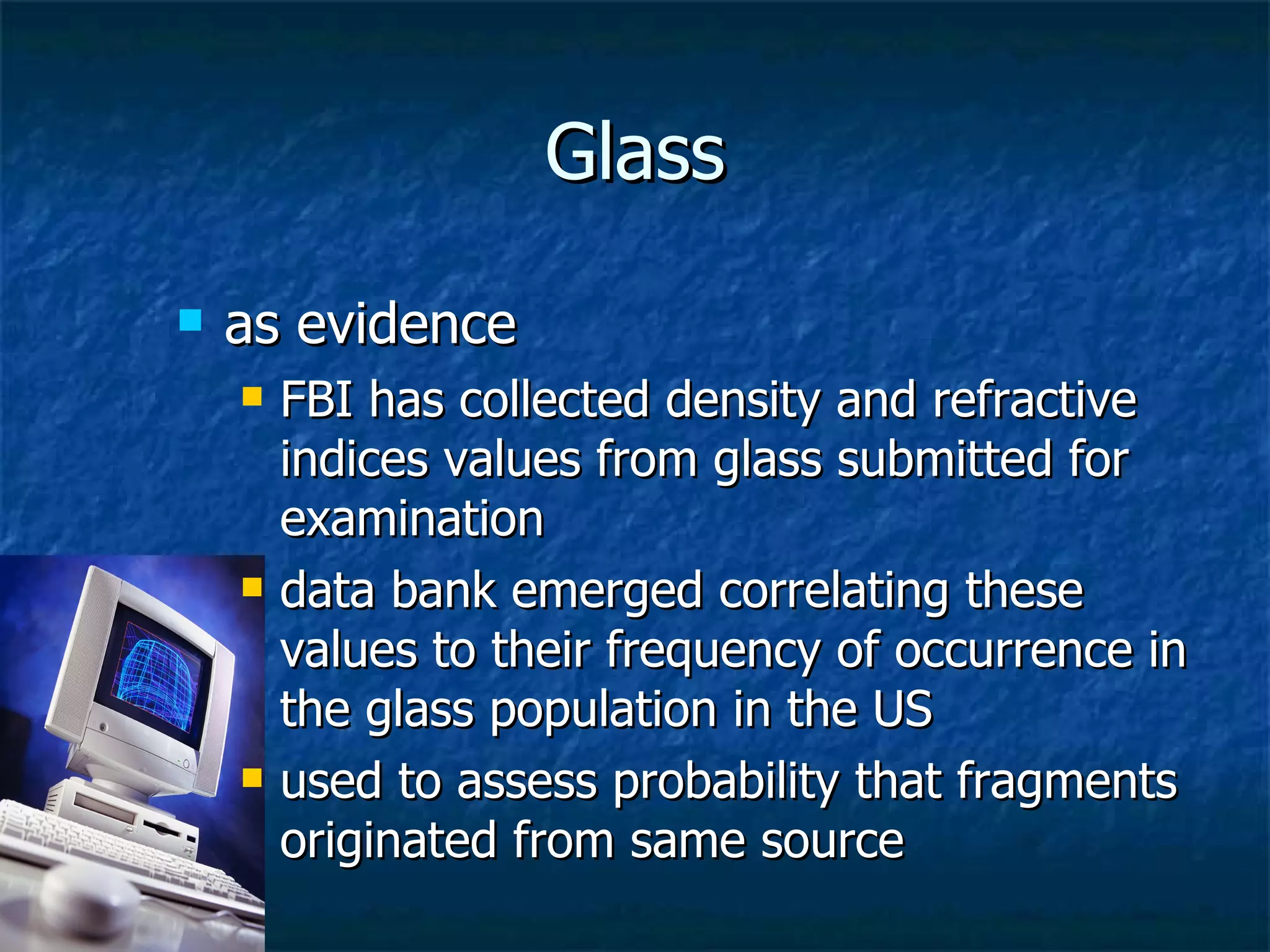 Glass Evidence | PPT