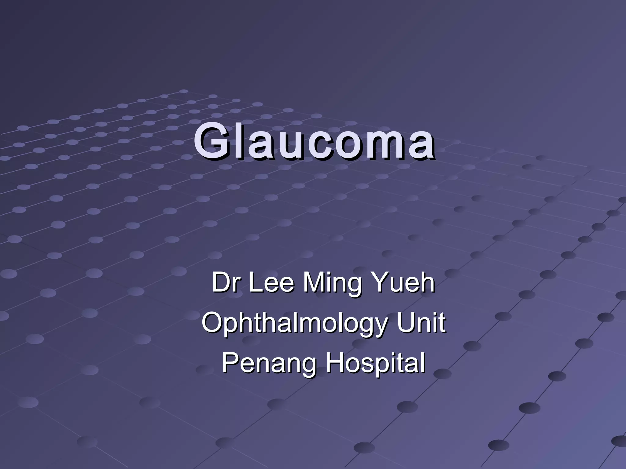 Glaucoma | PPT