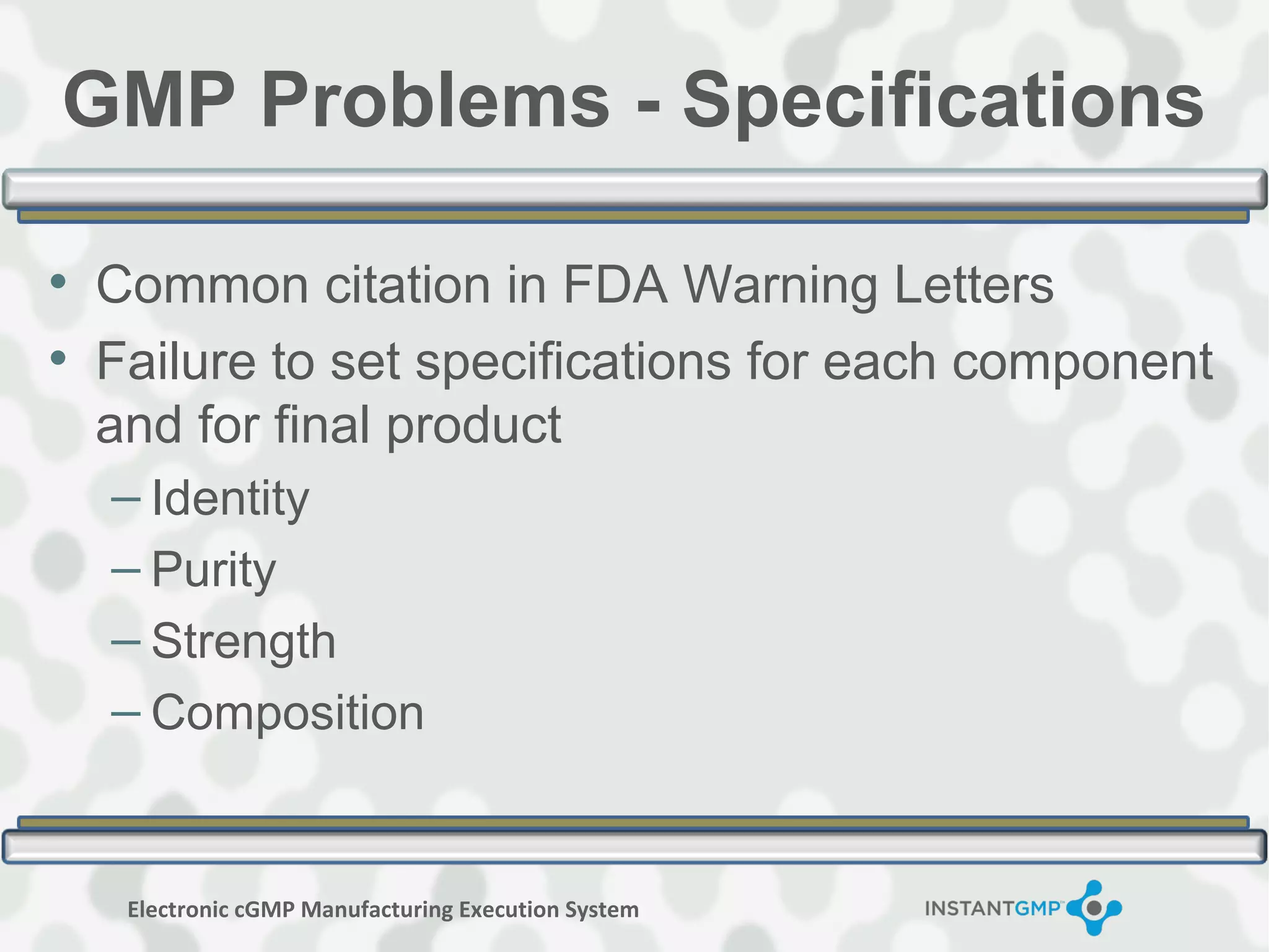 InstantGMP Compliance Series - Improving Specifications | PPT ...