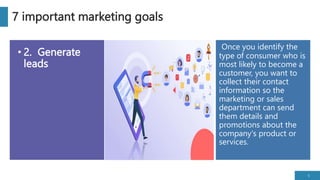 SEVEN GOALS OF MARKETING FOR SENIOR HIGH .pptx