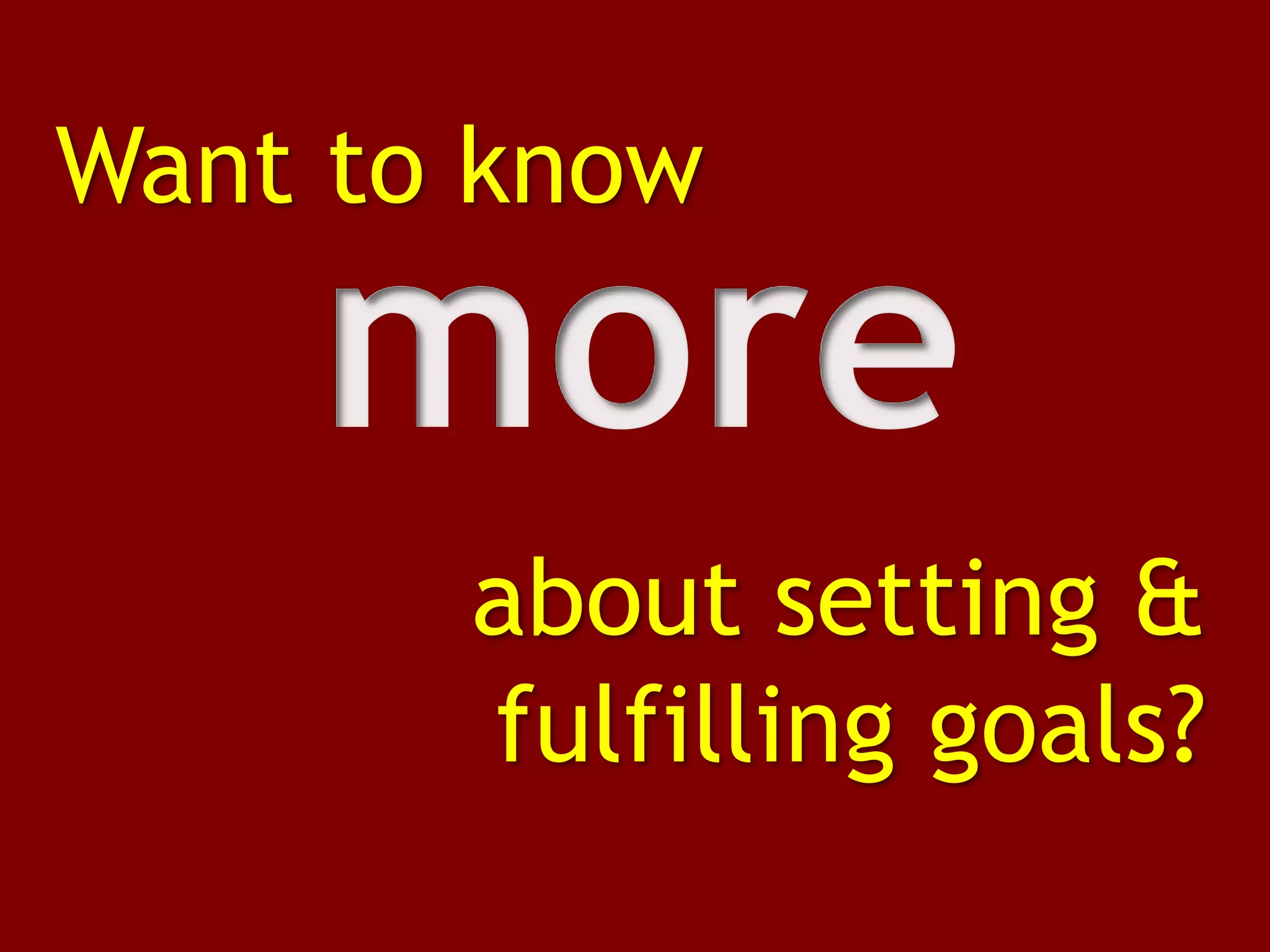 7 Steps for Achieving Your Goals | PPTX