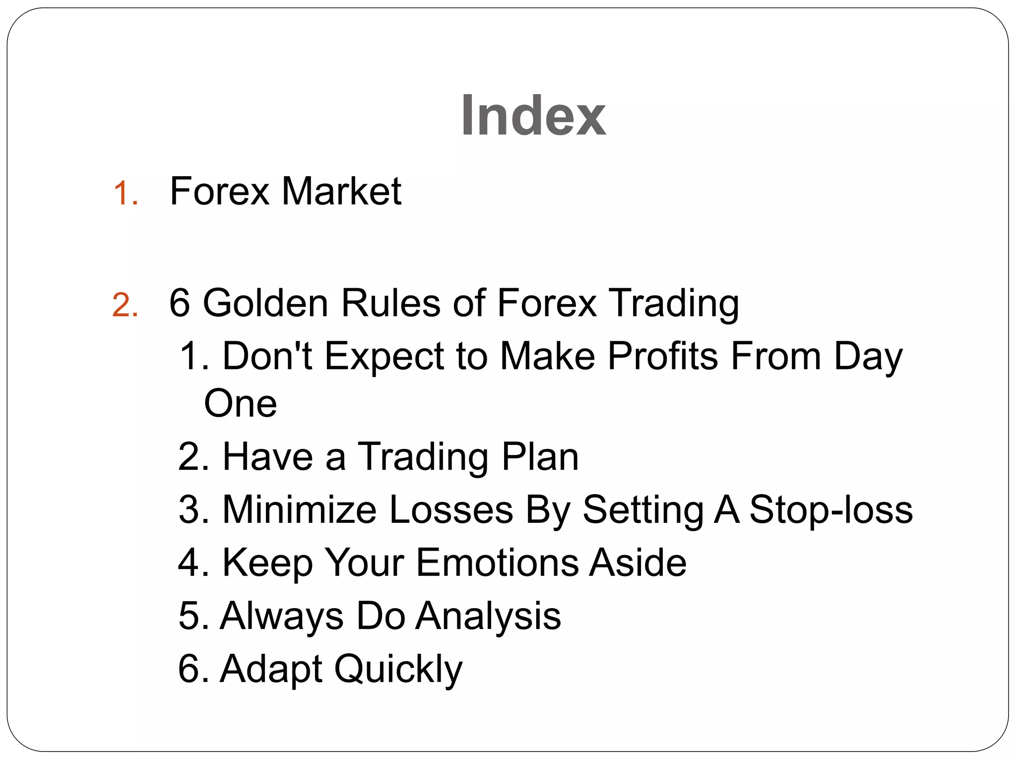 6 Golden Rules of Forex Trading | PPTX