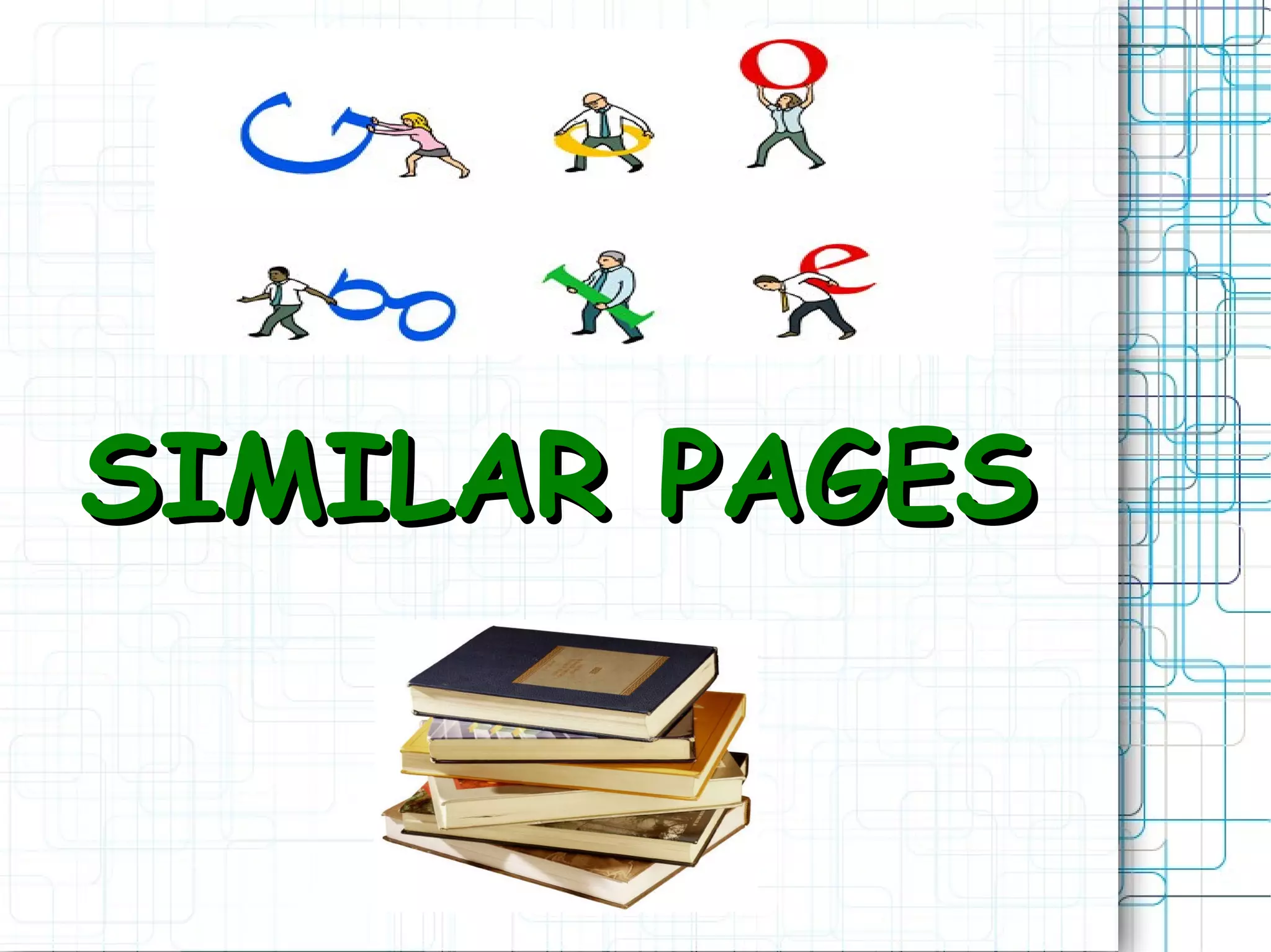 7 Google Similar Pages | ODP