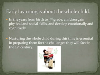 Early learning and development del | PPTX
