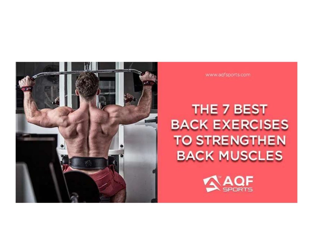 7 Great Exercises To Strengthen Your Lower Back Ppt