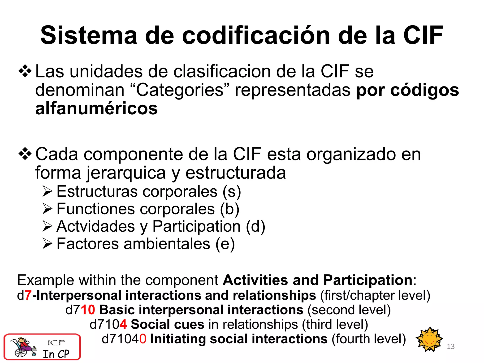 Conjuntos Básicos de la CIF para niños y jóvenes con Parálisis Cerebral ...