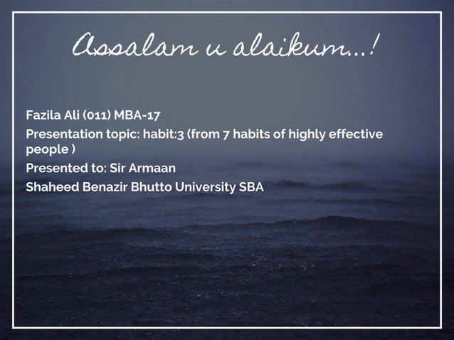 3rd habit from 7 habits of highly effective people | PPT