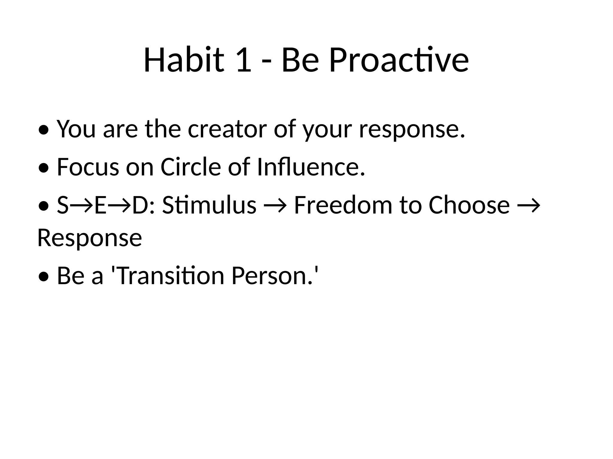 7 Habits of highly effective people First 3 Detailed | PPTX