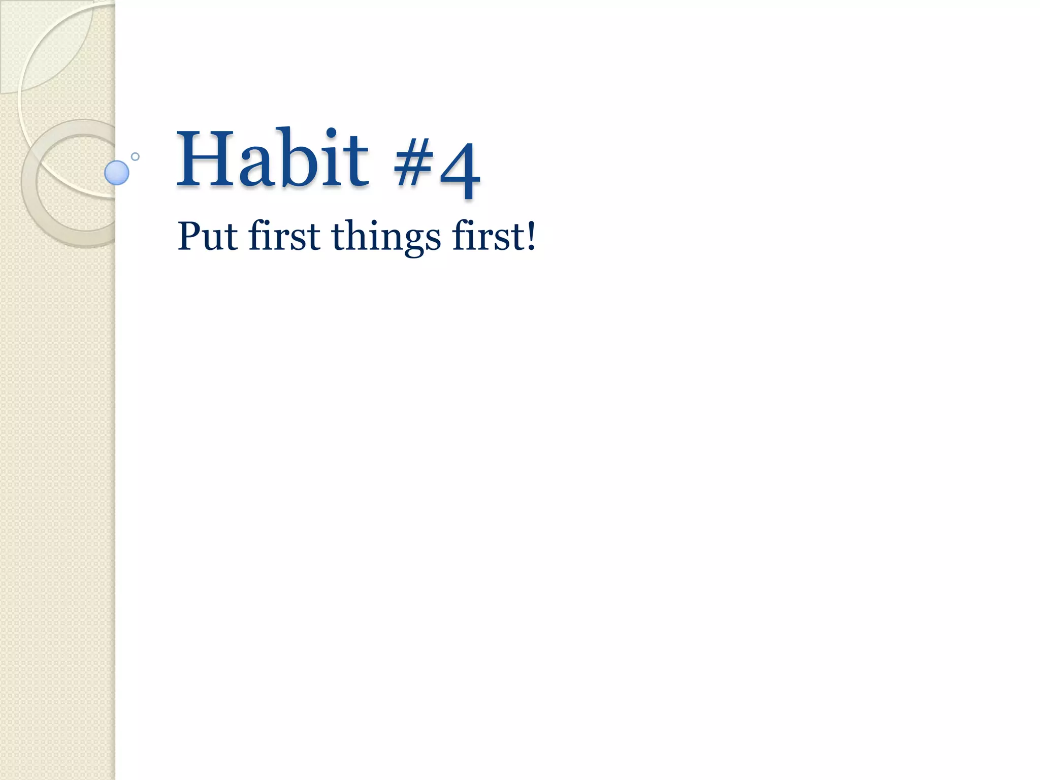 7 habitshabit3pp | PPT