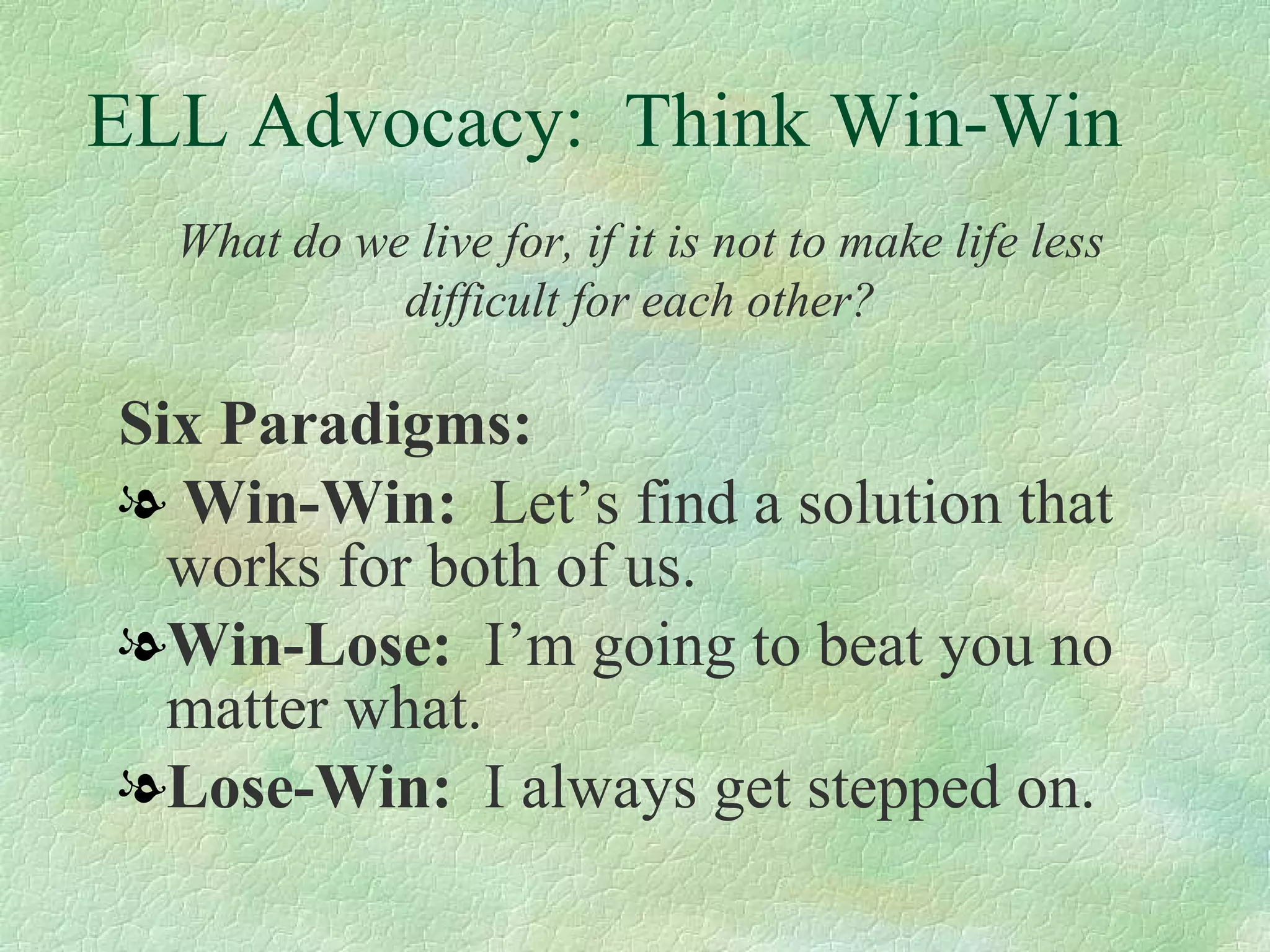 7habits of highly effective ell advocates | PPT