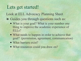 7habits of highly effective ell advocates | PPT