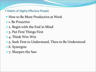 7 Habits of Highly Effective People -Summary.ppt