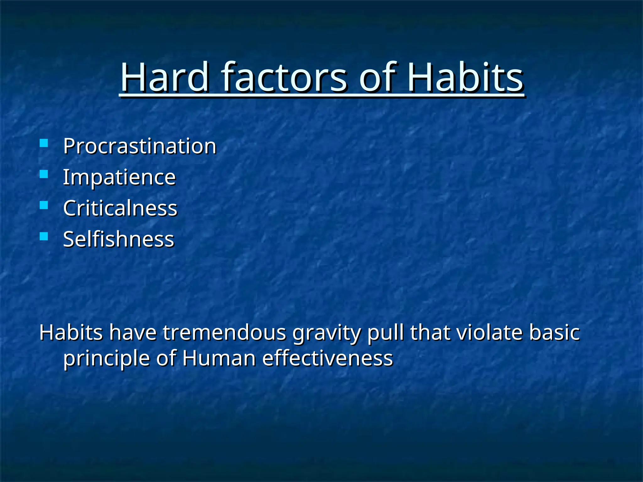 7 Habits of Highly Effective Peoples1.ppt