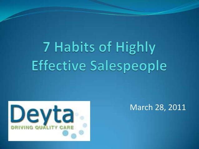 7 Habits Of Highly Effective Salespeople | PPT