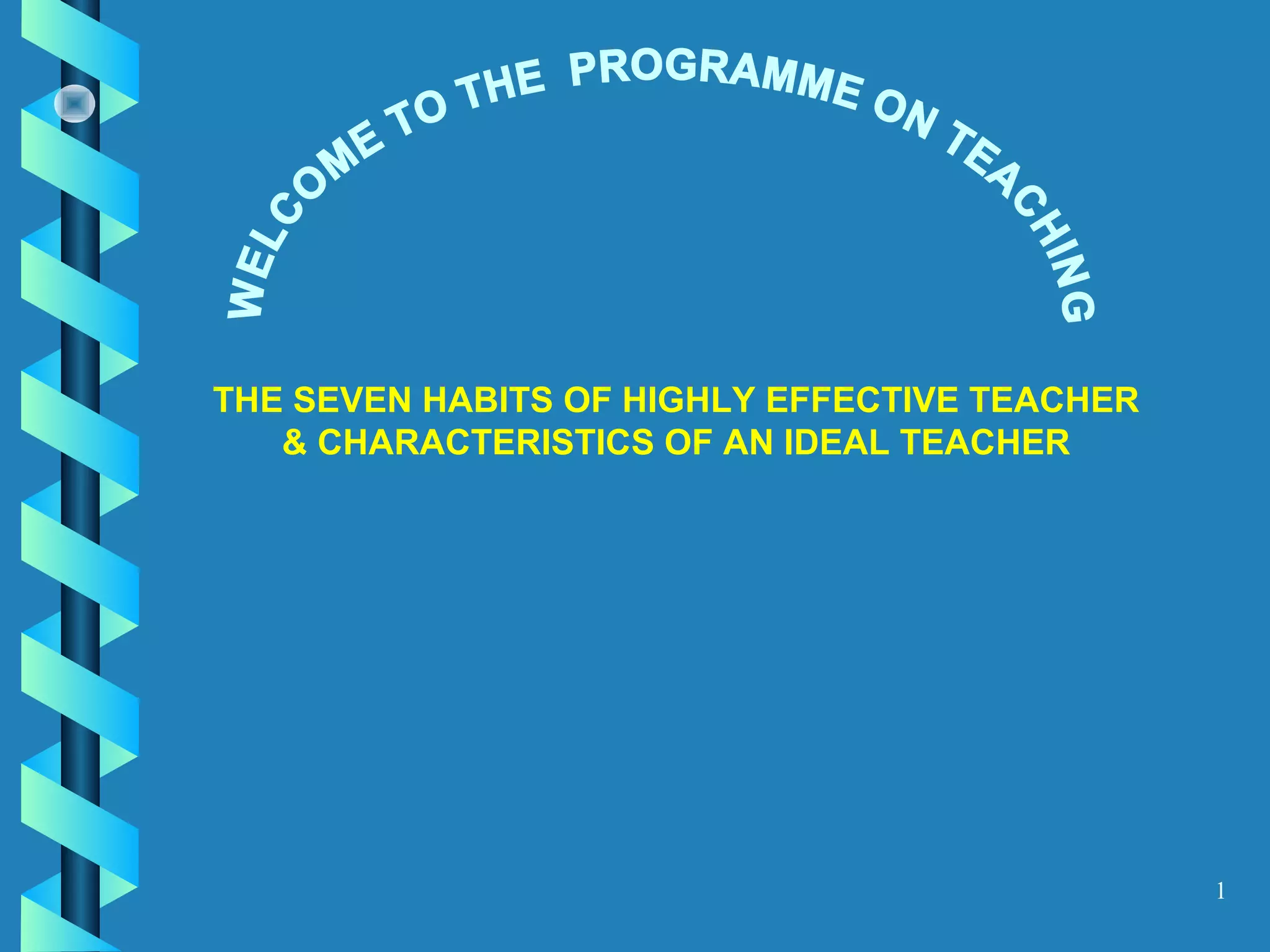 7 habits of_highly_effective_teachers | PPT