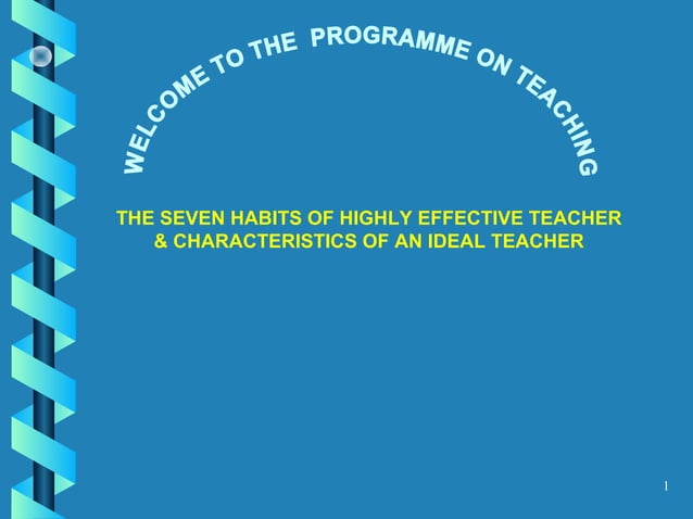 7 habits of_highly_effective_teachers | PPT | Education