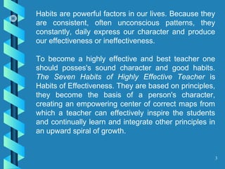 7 habits of_highly_effective_teachers | PPT | Education