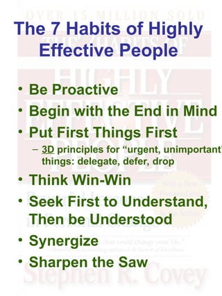 Seven habits of most effective people.ppt