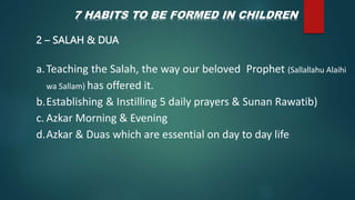 7 HABITS TO BE FORMED IN CHILDREN MAR 2023.pptx