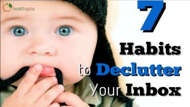7 habits to declutter your inbox | PPT