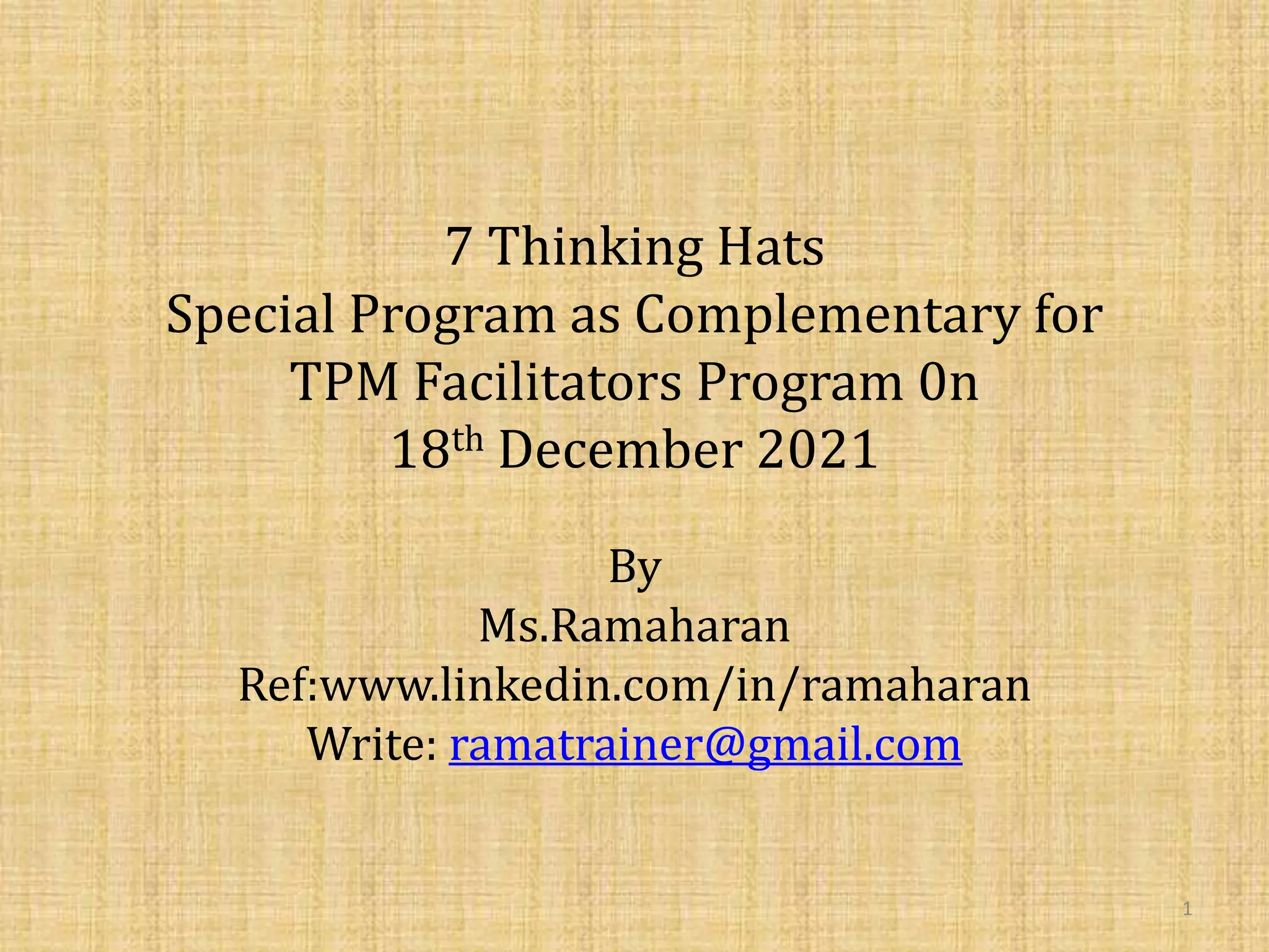 7 hats thinking | PPTX