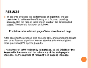 Efficient focused web crawling approach | PPT