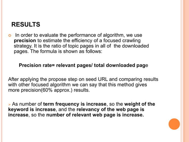 Efficient focused web crawling approach | PPT
