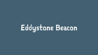 Eddystone Beacon | PPT