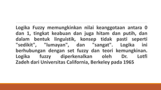 7 Implementasi_Logika_Fuzzy.pptx